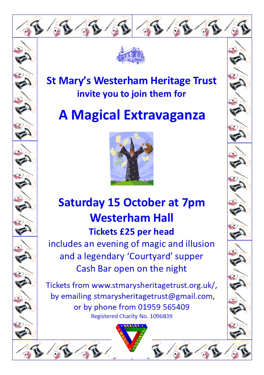 St Mary's Westerham Heritage Trust » A Magical Extravaganza
